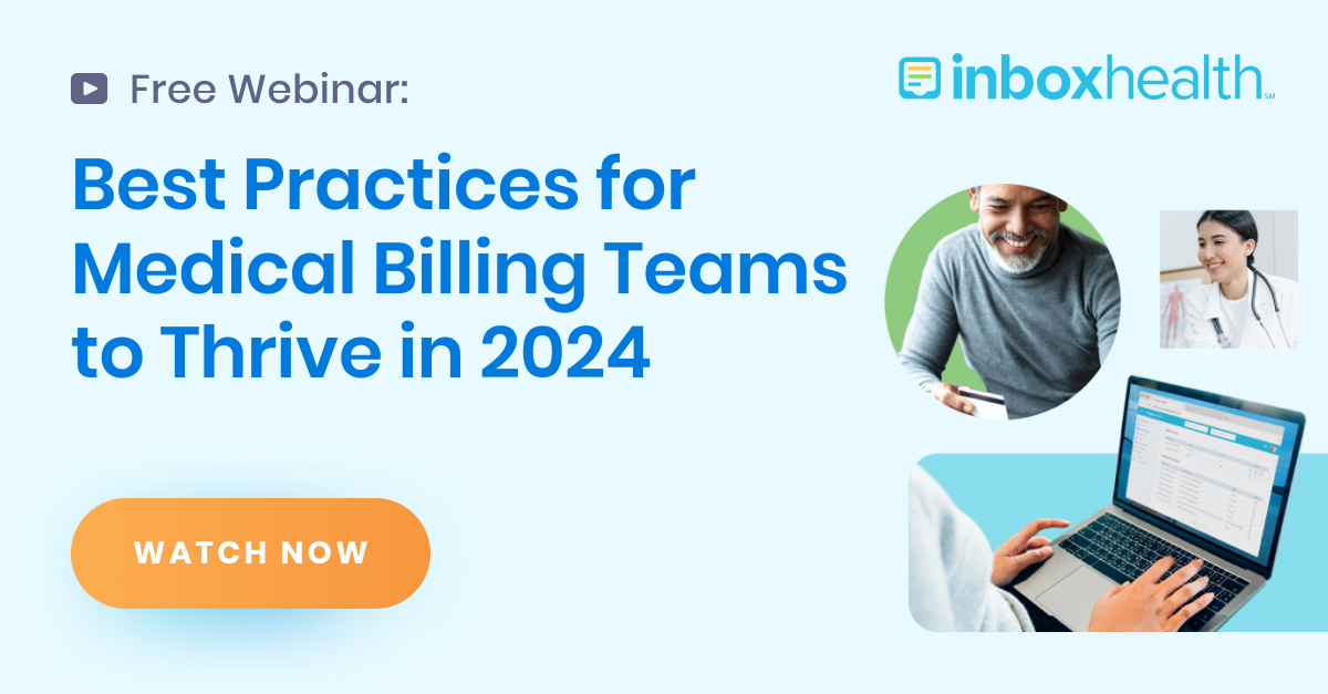 Best Practices for Medical Billing Teams to Thrive in 2024 - Inbox Health