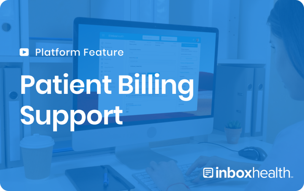 Patient Billing Support - Inbox Health